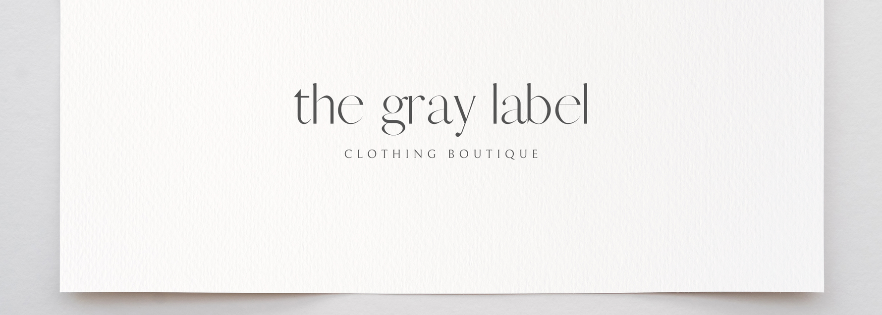 The Gray Label – the gray label